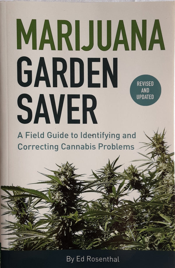 Marijuana Garden Saver by Ed Rosenthal | Books | Non-Fiction – Nimbin ...